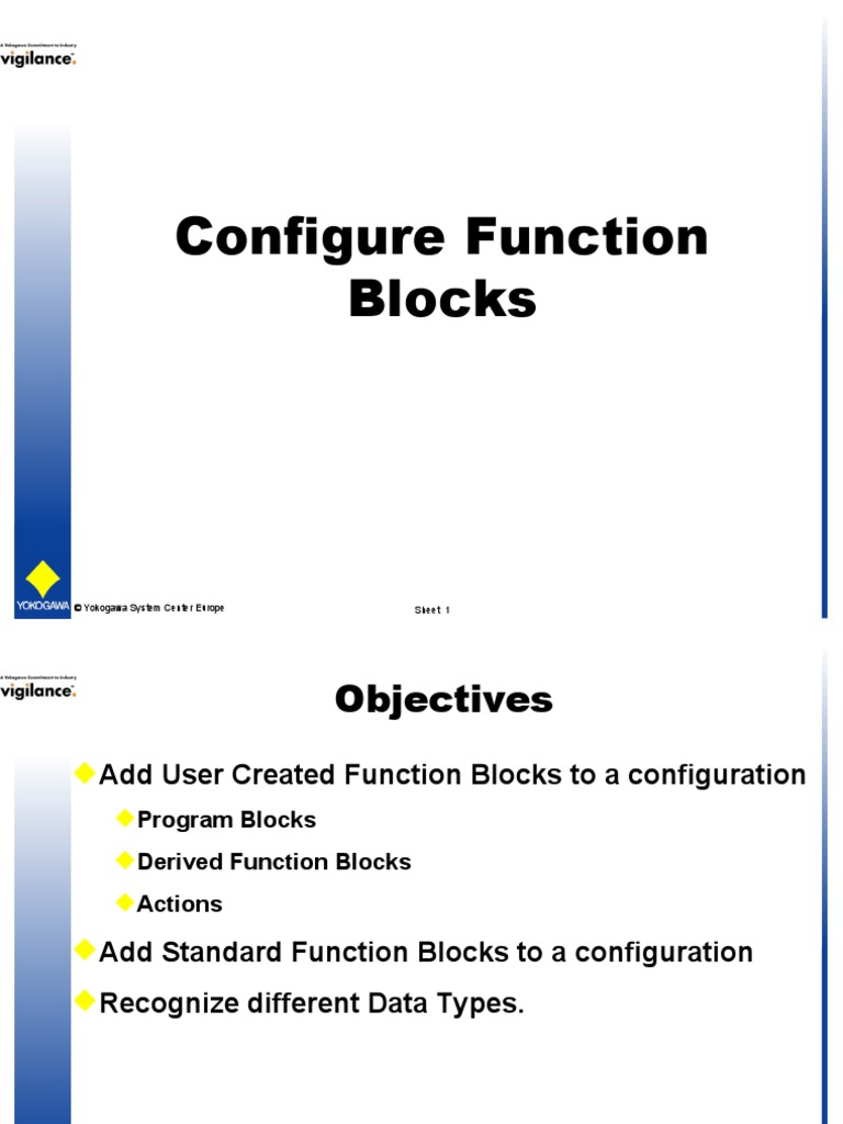 Configure Function Blocks: © Yokogawa System Center Europe Sheet 1 ...