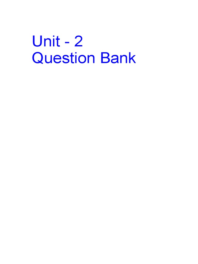Unit 2 Question Bank Guide | PDF
