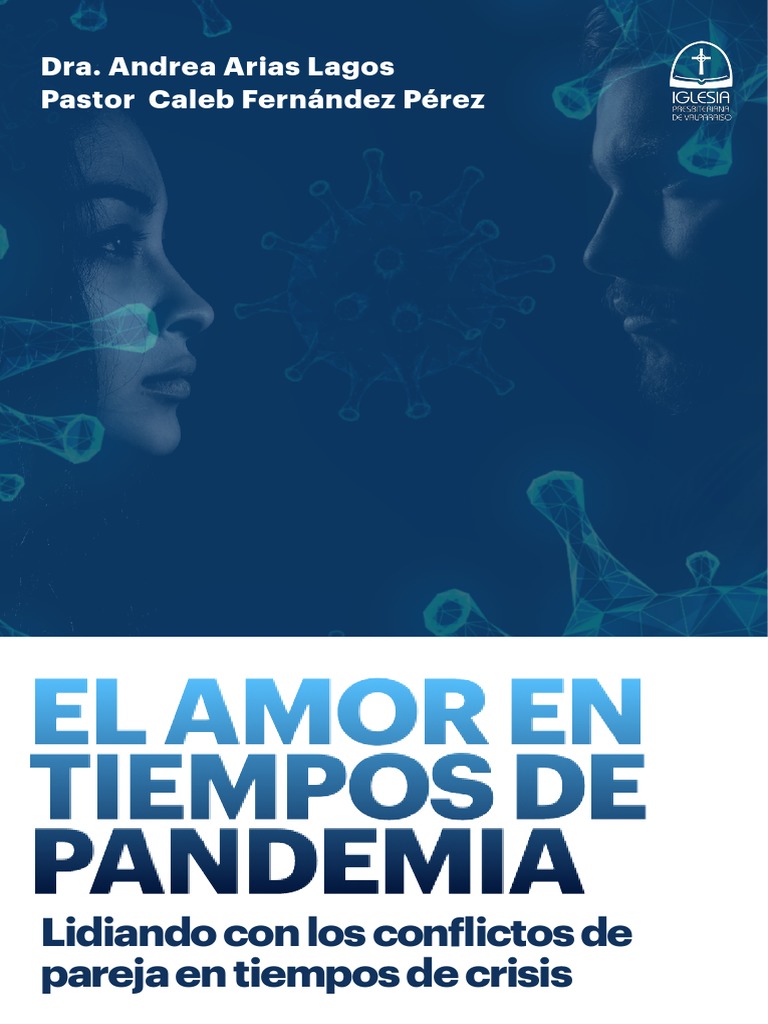 El Amor en Tiempos de Pandemio - Pastor Caleb Fernandez PDF | PDF ...