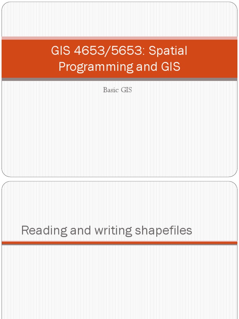 GIS 4653/5653: Spatial Programming and GIS | PDF | Geographic ...
