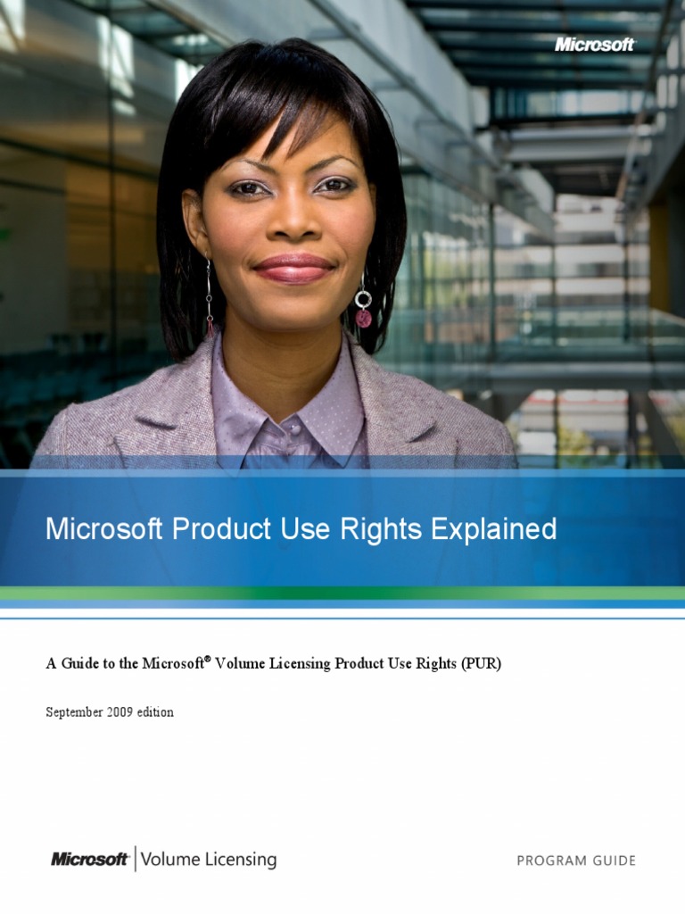 A Guide To The Microsoft Volume Licensing Product Use Rights (PUR ...
