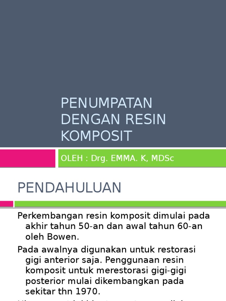 Penumpatan Dengan Resin Komposit | PDF | Seni | Teknologi & Rekayasa