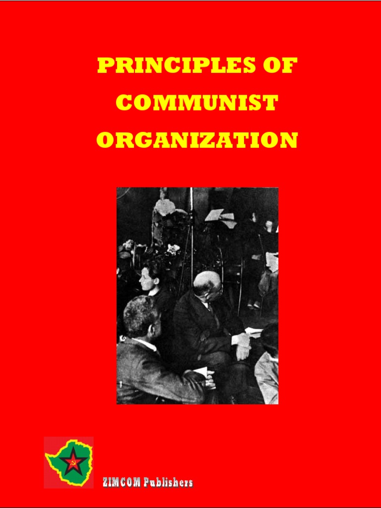 Principles of Communist Organization | PDF | Communist Party Of The ...