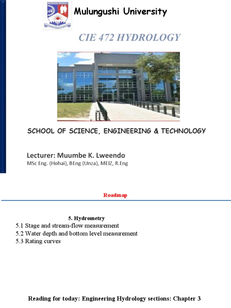 Lecturer: Muumbe K. Lweendo: School of Science, Engineering ...