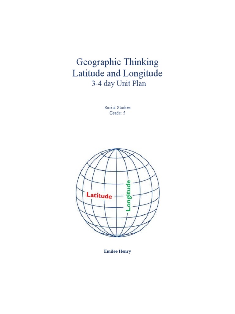 5th Grade Geographic Thinking Unit Plan | PDF | Longitude | Latitude