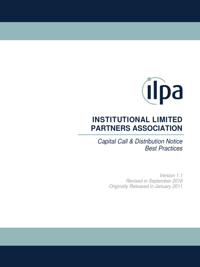 ILPA Best Practices Capital Calls Distribution Notices - Version 1.1 ...
