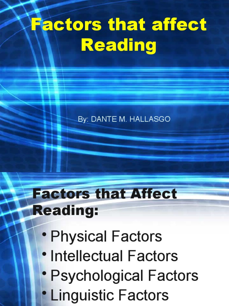 Factors That Affects Reading | PDF | Speed Reading | Reading Comprehension
