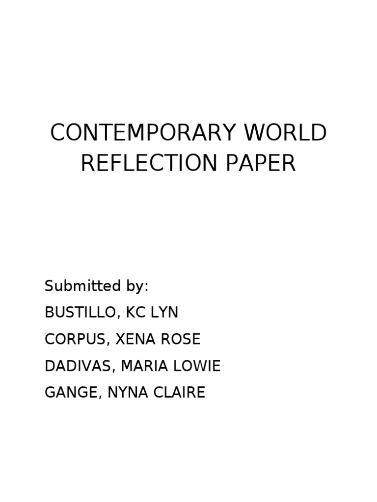 Contemporary World Reflection Paper | PDF | Authoritarianism | Democracy