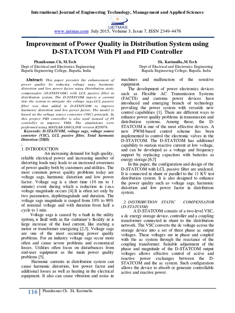 Improvement Of Power Quality In Distribution System Using D Statcom With Pi And Pid Controller
