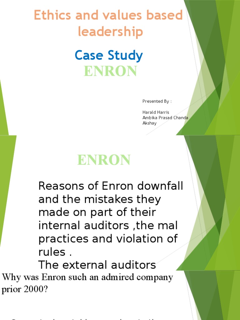 Ethics and Values Based Leadership: Case Study | PDF