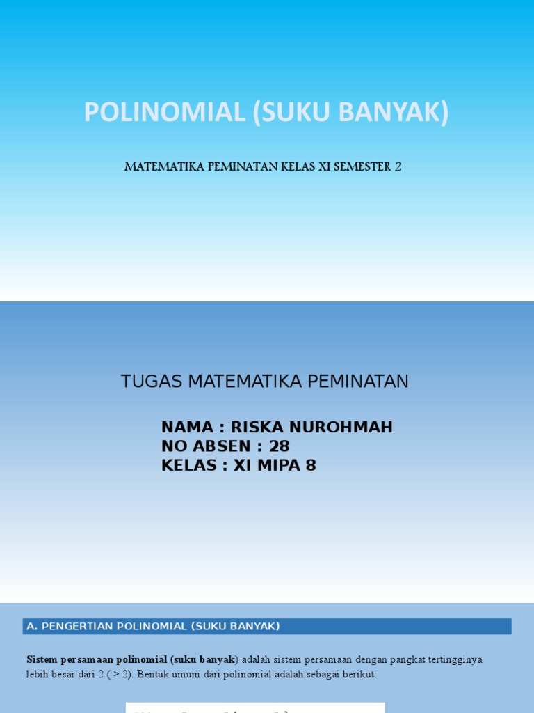 POLINOMIAL (Suku Banyak) Riska N XI Mipa 8-1 | PDF | Metode & Bahan Ajar