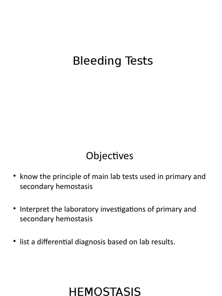 Bleeding Tests | PDF | Coagulation | Hemostasis