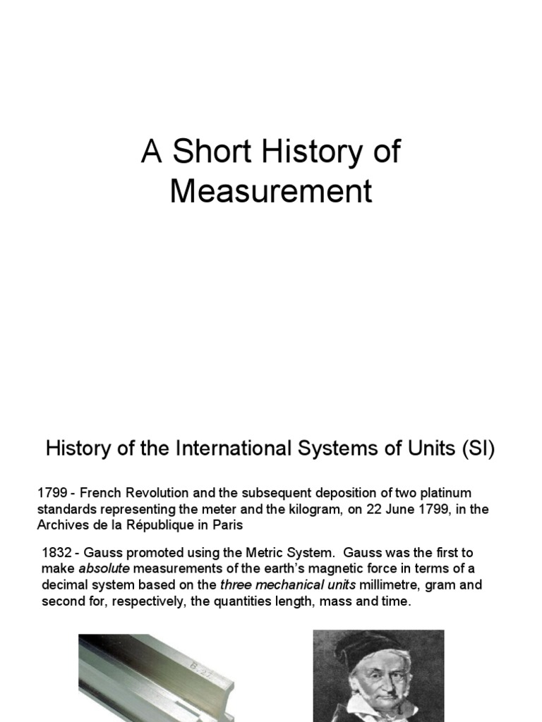 History of Measurements | PDF | International System Of Units | Kilogram