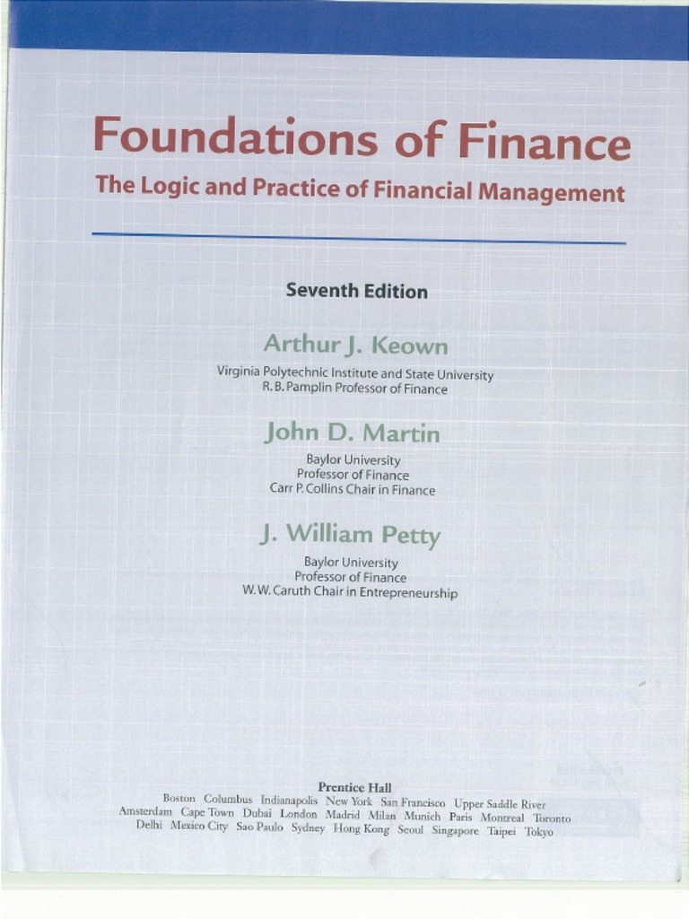 Foundations of Finance: The Logic and Practice of Financial Management ...