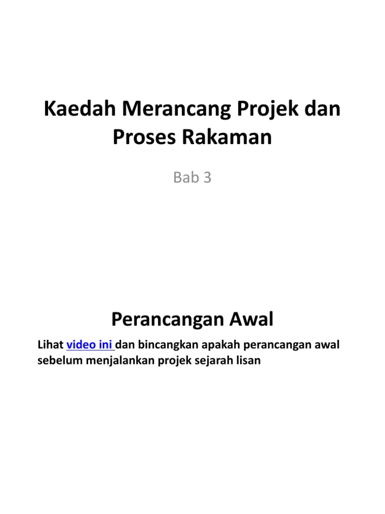 Bab 3 Kaedah Merancang Projek Dan Proses Rakaman | PDF