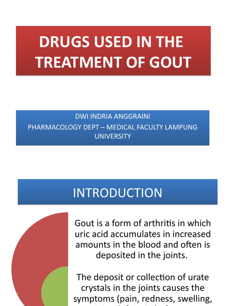 Drugs Used in The Treatment of Gout | PDF | Gout | Drugs