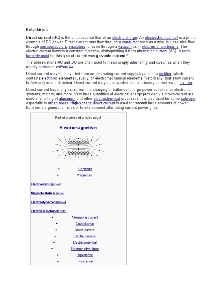 Hello This Is It: Direct Current (DC) Is The Unidirectional Flow of An ...