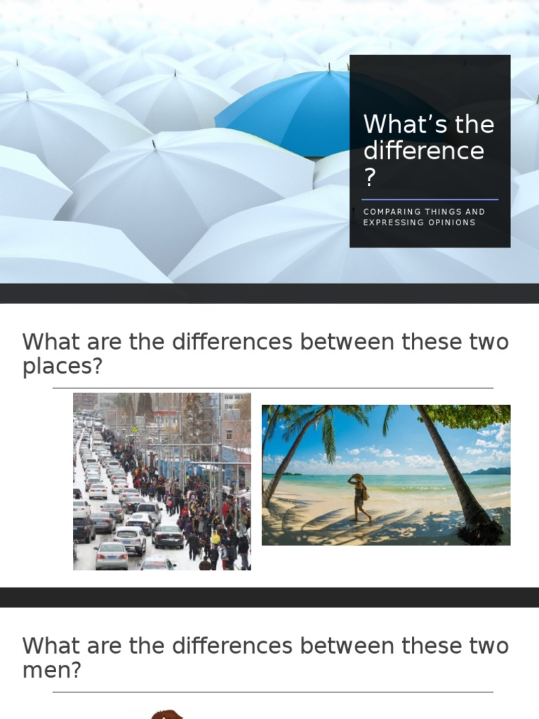 What's The Difference ?: Comparing Things and Expressing Opinions | PDF