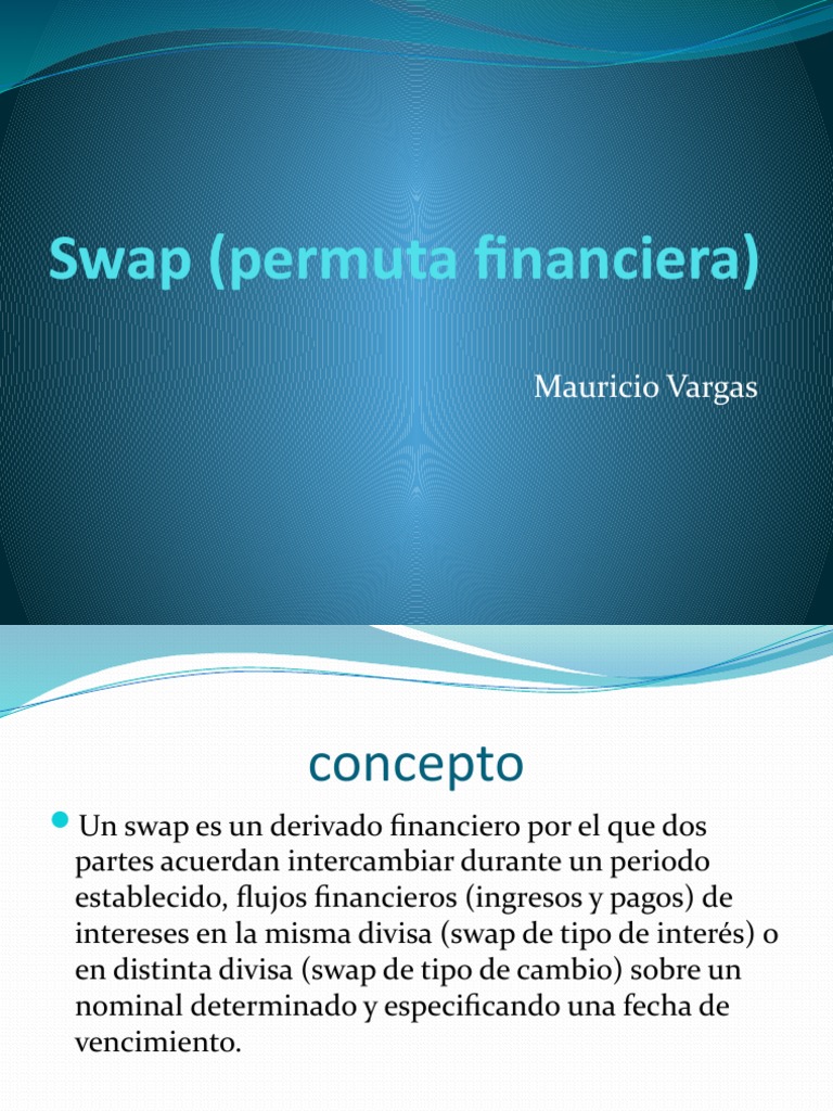 Swap (Permuta Financiera) | PDF | Swap (Finanzas) | Interés