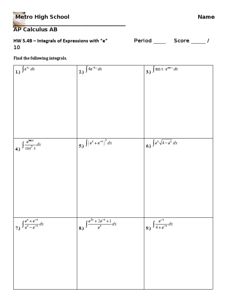 AP Calculus AB Homework: Integrals with e | PDF | Teaching Methods & Materials | Science ...