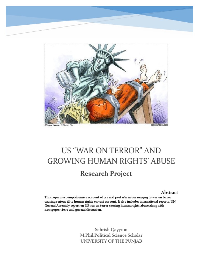 Us "War On Terror" and Growing Human Rights' Abuse: Research Project ...