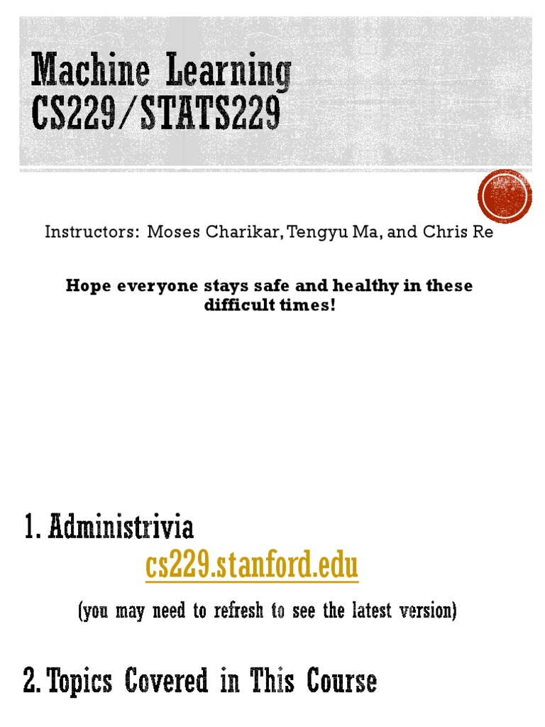 Instructors: Moses Charikar, Tengyu Ma, and Chris Re: Hope Everyone ...