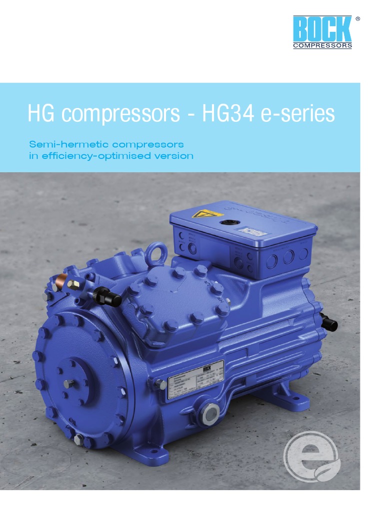 HG Compressors - HG34 E-Series: Semi-Hermetic Compressors in Efficiency ...