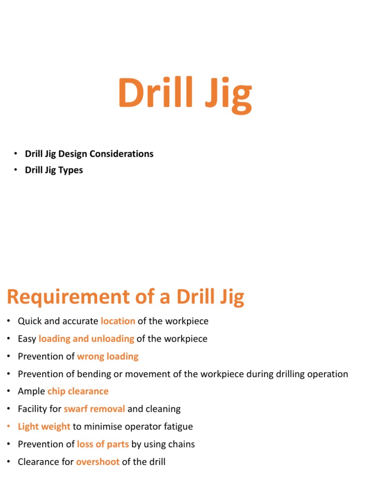 Drill Jig Design Considerations - Drill Jig Types | PDF | Drill | Drilling