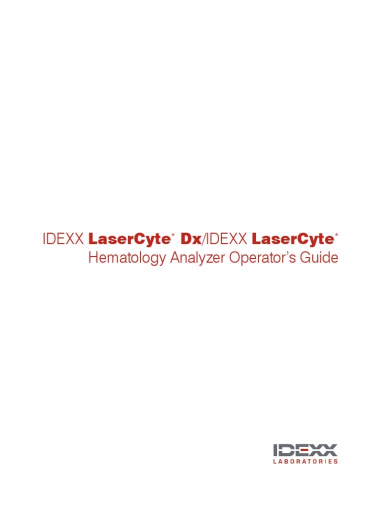 Idexx Lasercyte Dx/Idexx Lasercyte Hematology Analyzer Operator'S Guide ...