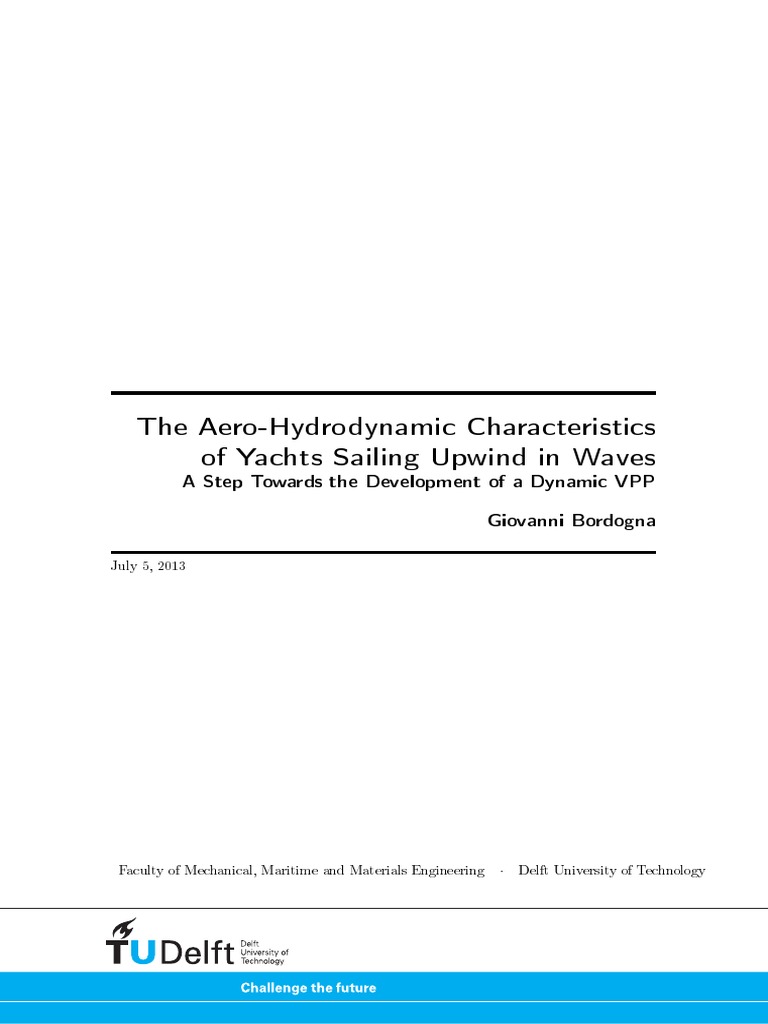 The Aero-Hydrodynamics of Sailing Yachts Upwind in Waves PDF | PDF ...