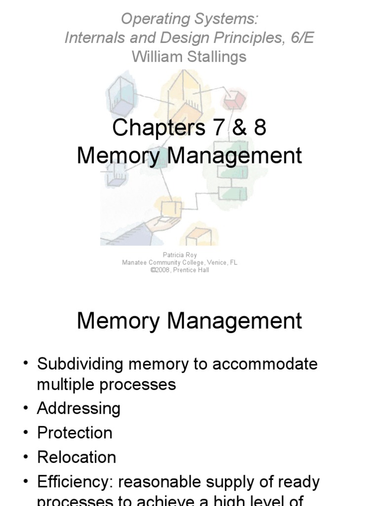 Chapters 7 & 8 Memory Management: Operating Systems: Internals and Design Principles, 6/E | PDF ...