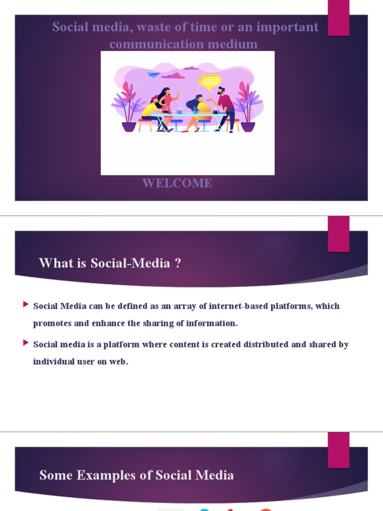 Social Media, Waste of Time or An Important Communication Media | PDF ...