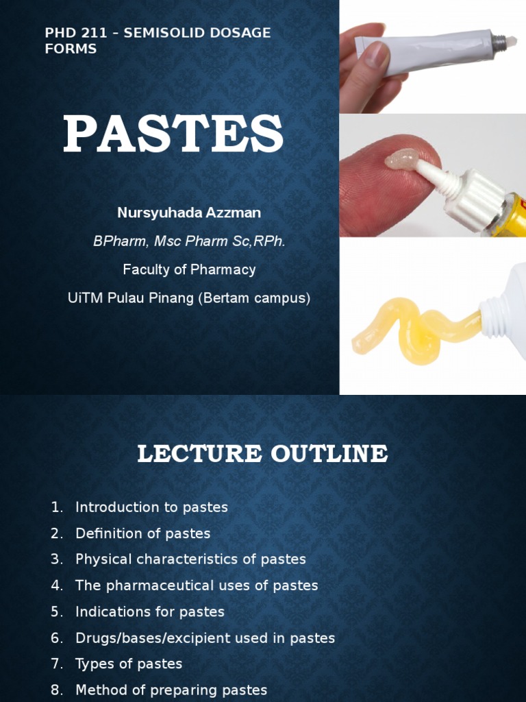 Pastes: PHD 211 - Semisolid Dosage Forms | PDF | Topical Medication ...
