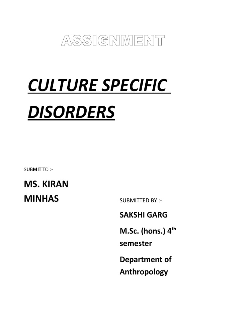 Ahs 547B (Unit2) Culture Specific Disorders | PDF | Psychiatry | Mental ...