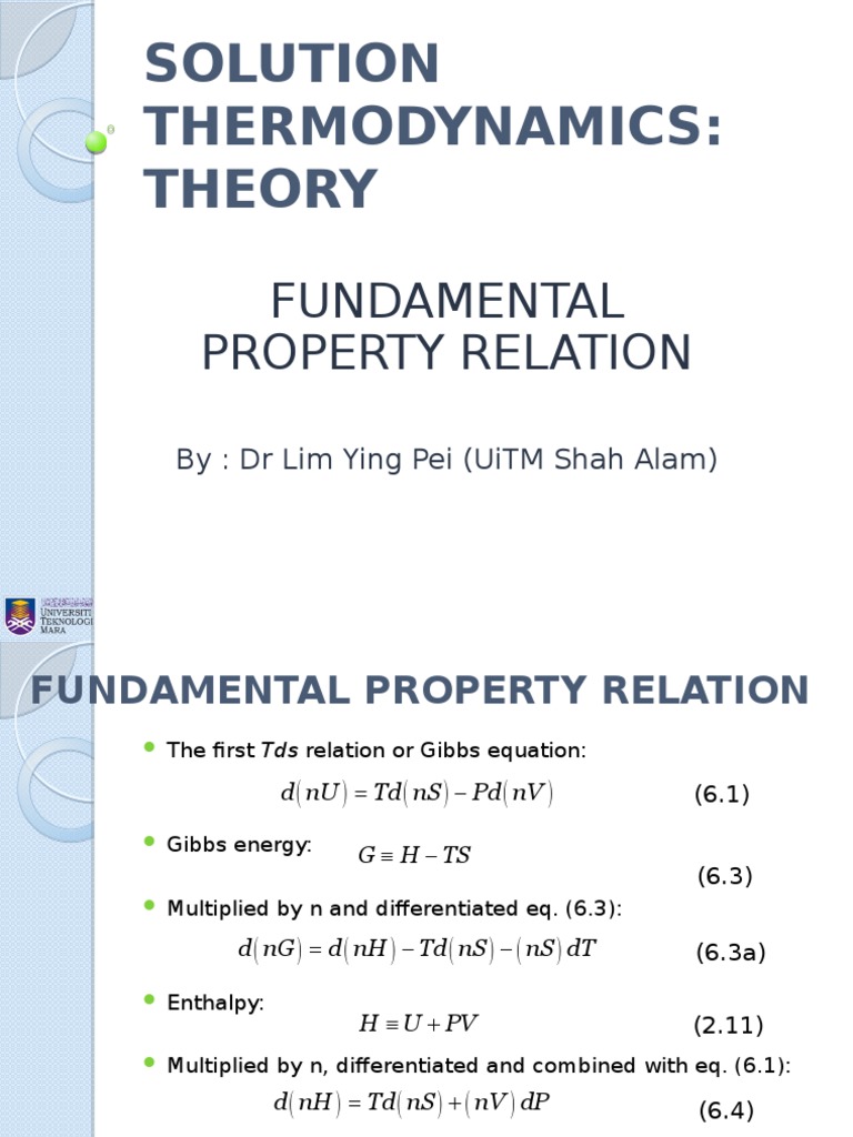 Solution Thermodynamics: Theory: Fundamental Property Relation | PDF | Gibbs Free Energy | Enthalpy