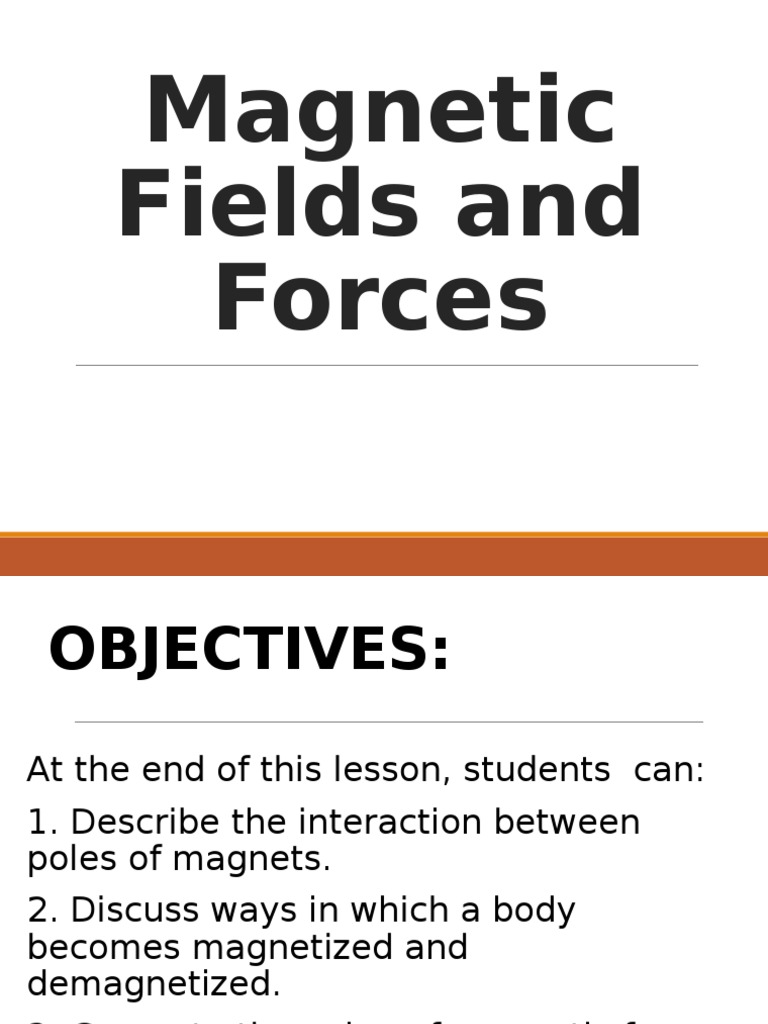 Magnetic Field and Magnetic Force | PDF | Magnetism | Magnet