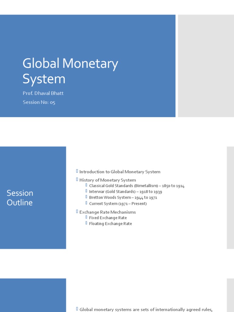 Overview of the Global Monetary System | PDF | Gold Standard | Bretton ...
