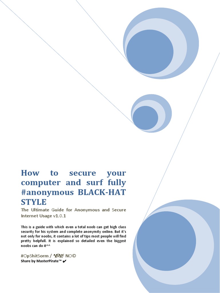 The Ultimate Guide For Anonymous and Secure Internet Usage | PDF | Tor ...