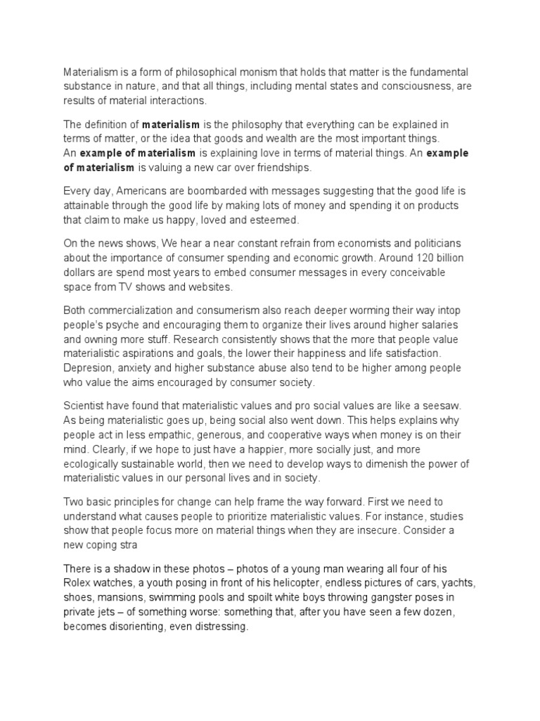 Materialism Is A Form of Philosophical Monism That Holds That Matter Is ...