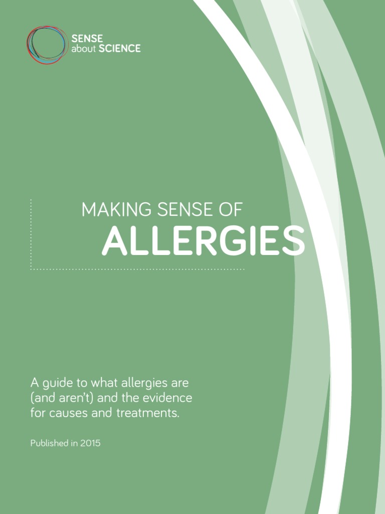 Allergies: Making Sense of | PDF | Allergen | Allergy