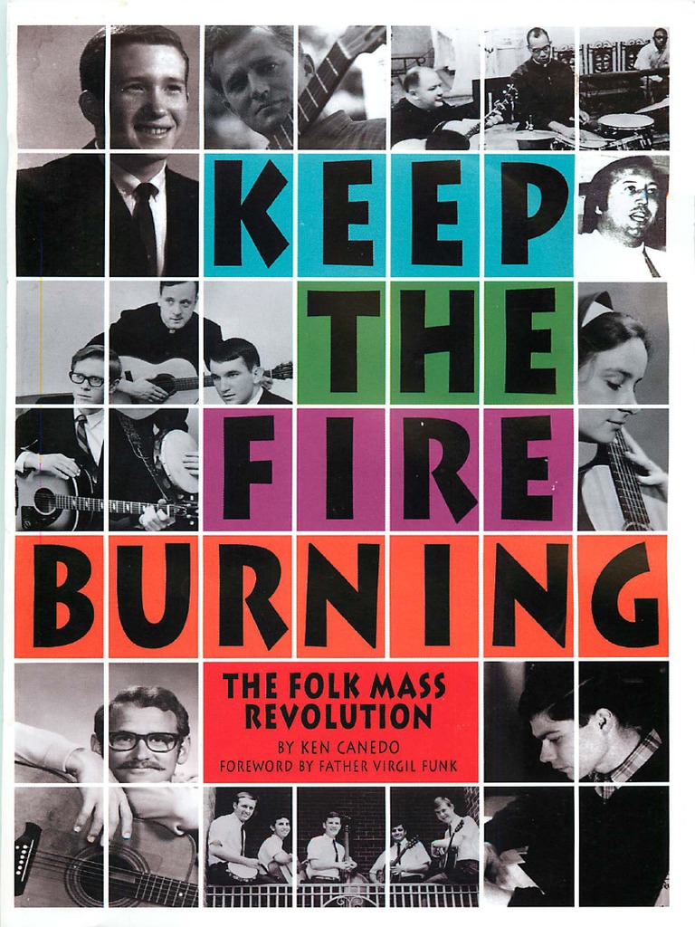 Keep The Fire Burning | PDF | Mass (Liturgy) | Catholic Church
