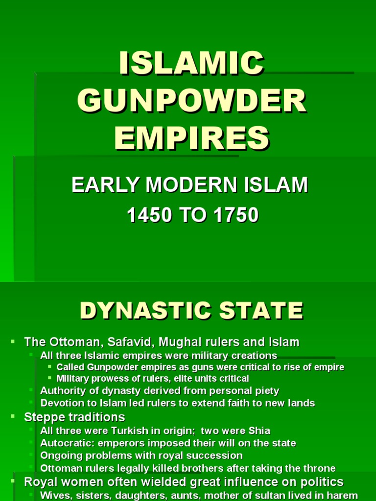 Islamic Gunpowder Empires | PDF | Ottoman Empire | Mughal Empire