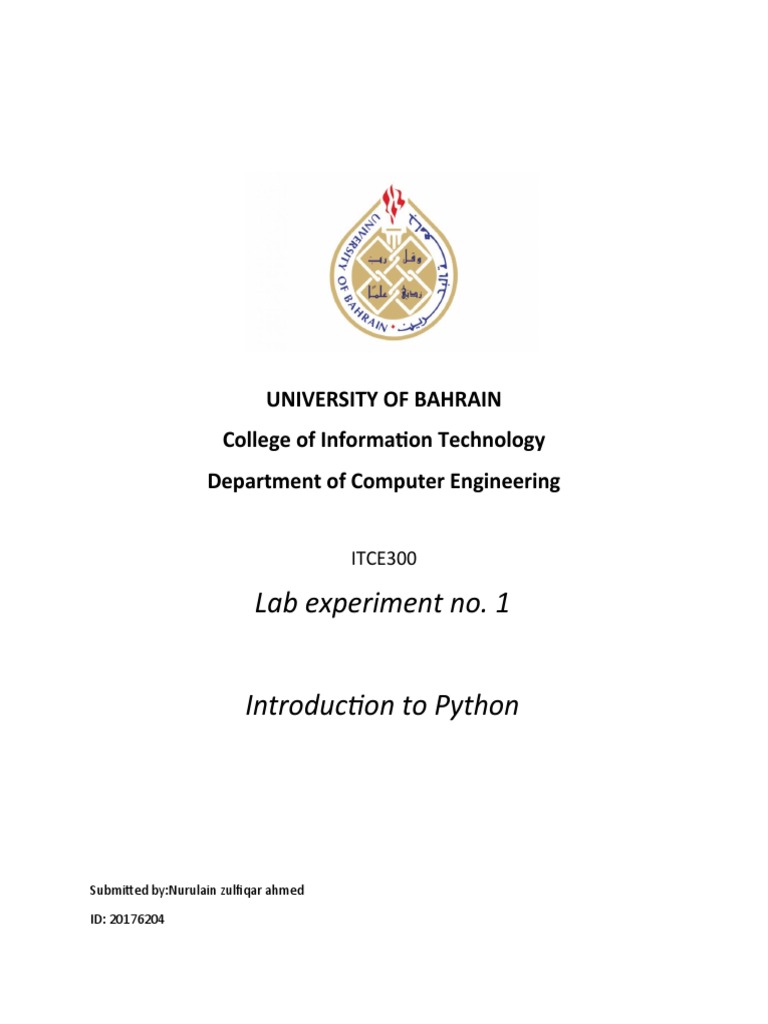 Lab Experiment No. 1: University of Bahrain College of Information Technology Department of ...