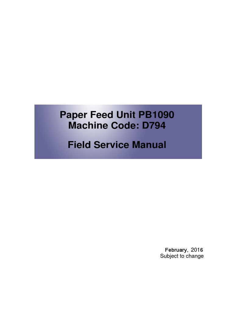 Paper Feed Unit PB1090 Service Manual | PDF | Electric Motor | Elevator