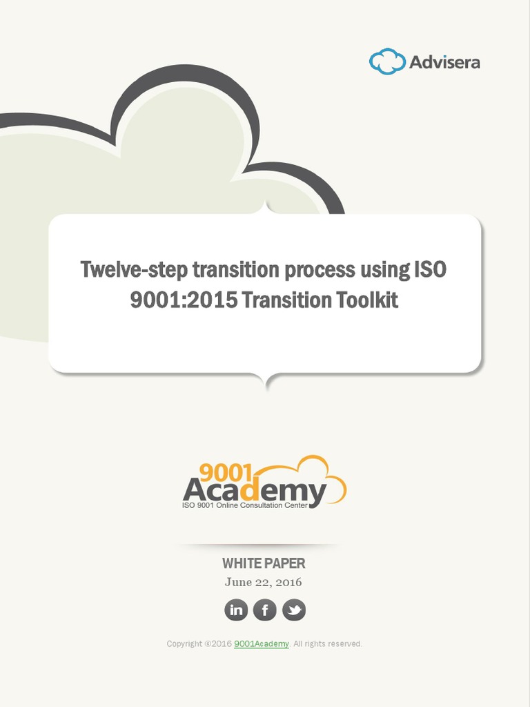 Twelve-Step Transition Process Using ISO 9001:2015 Transition Toolkit ...