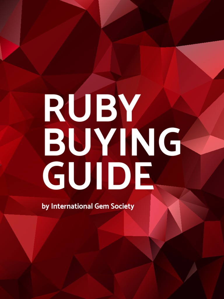 Ruby Buying Guide: by International Gem Society | PDF | Gemstone | Jewellery Components