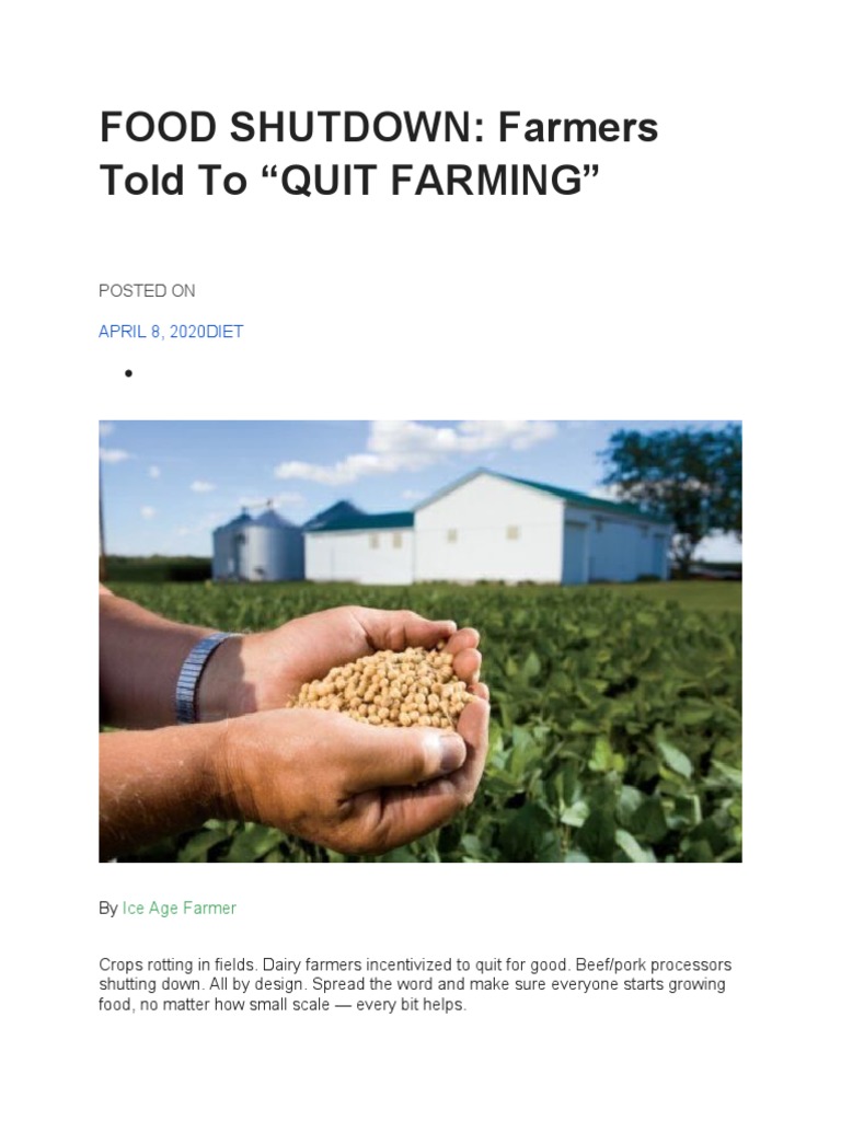 Food Shutdown: Farmers Told To "Quit Farming": Posted On | PDF