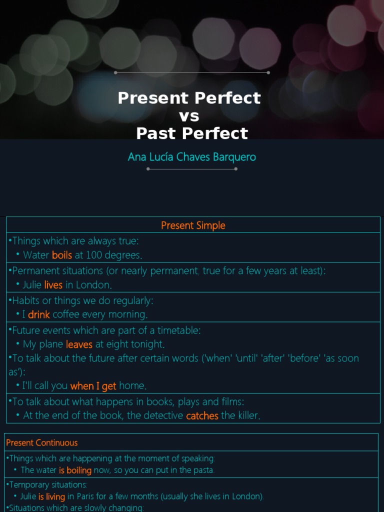 Present Perfect Vs Past Perfect | PDF | Onomastics | Morphology