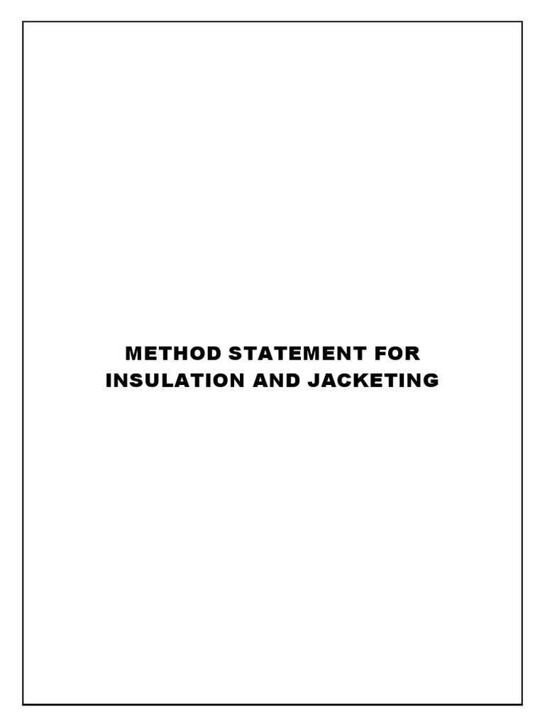 Method Statement For Insulation Works and Jacketing | PDF | Thermal ...