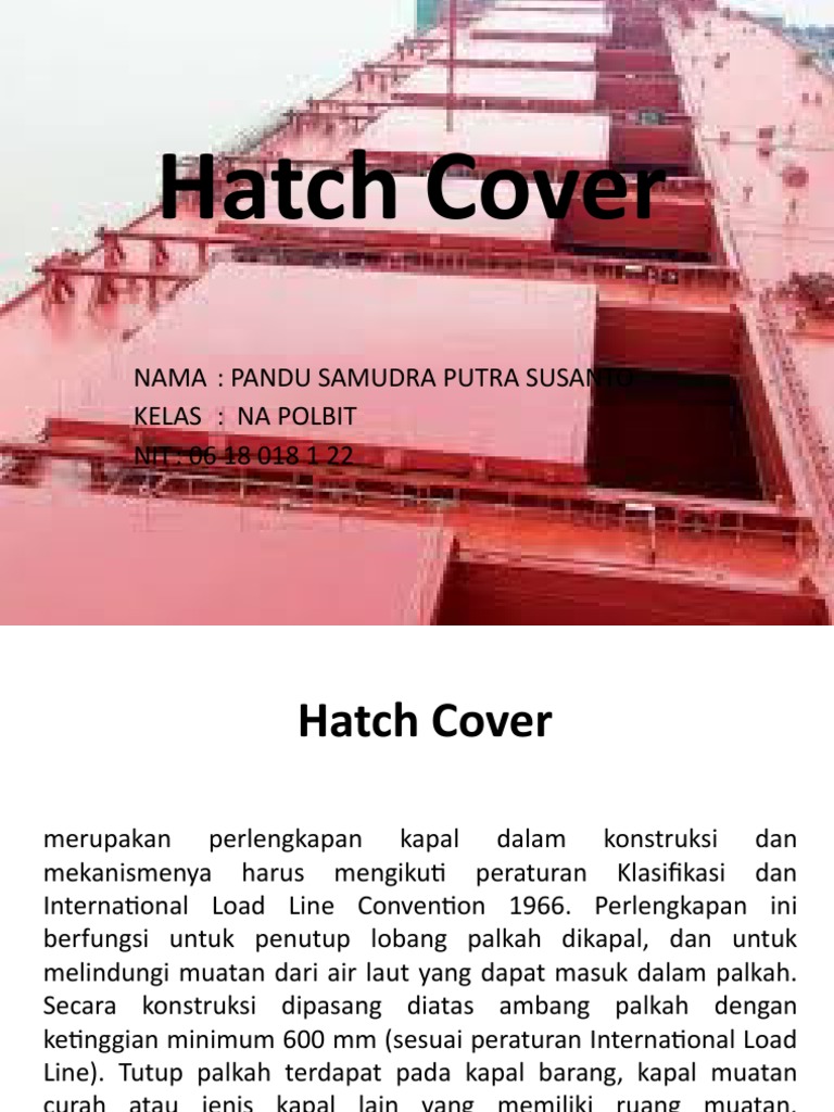 Jenis dan Fungsi Hatch Cover Kapal | PDF | Perjalanan | Griya & Taman